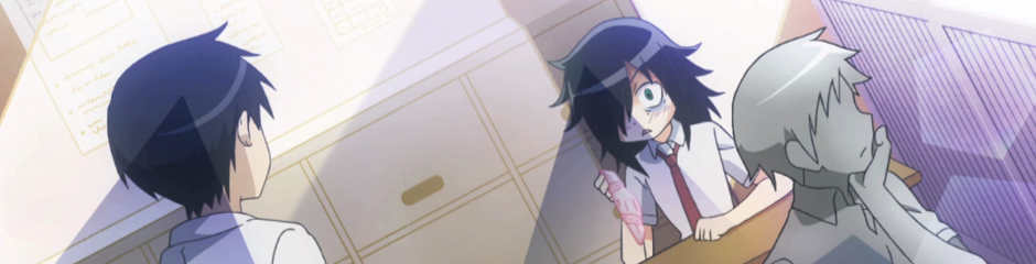 WataMote Episode 4 | The Glorio Blog