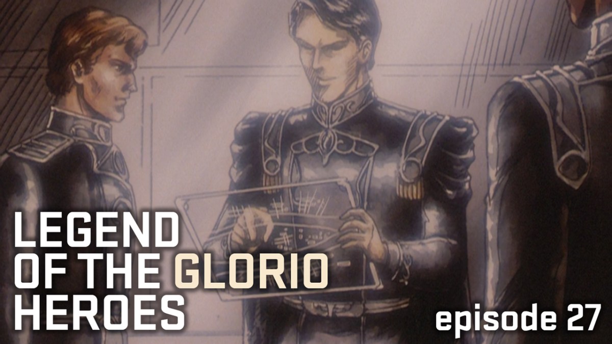 Legend of the GLORIO Heroes Episode 27: Send the Baby to the Penal ...